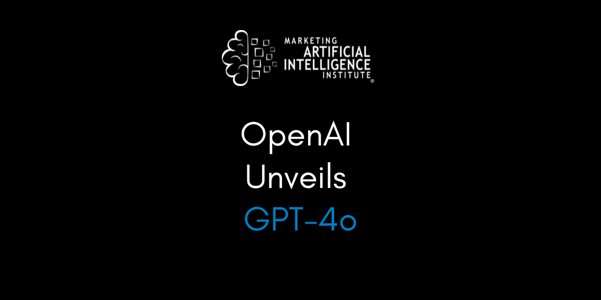 OpenAI Unveils GPT-4o